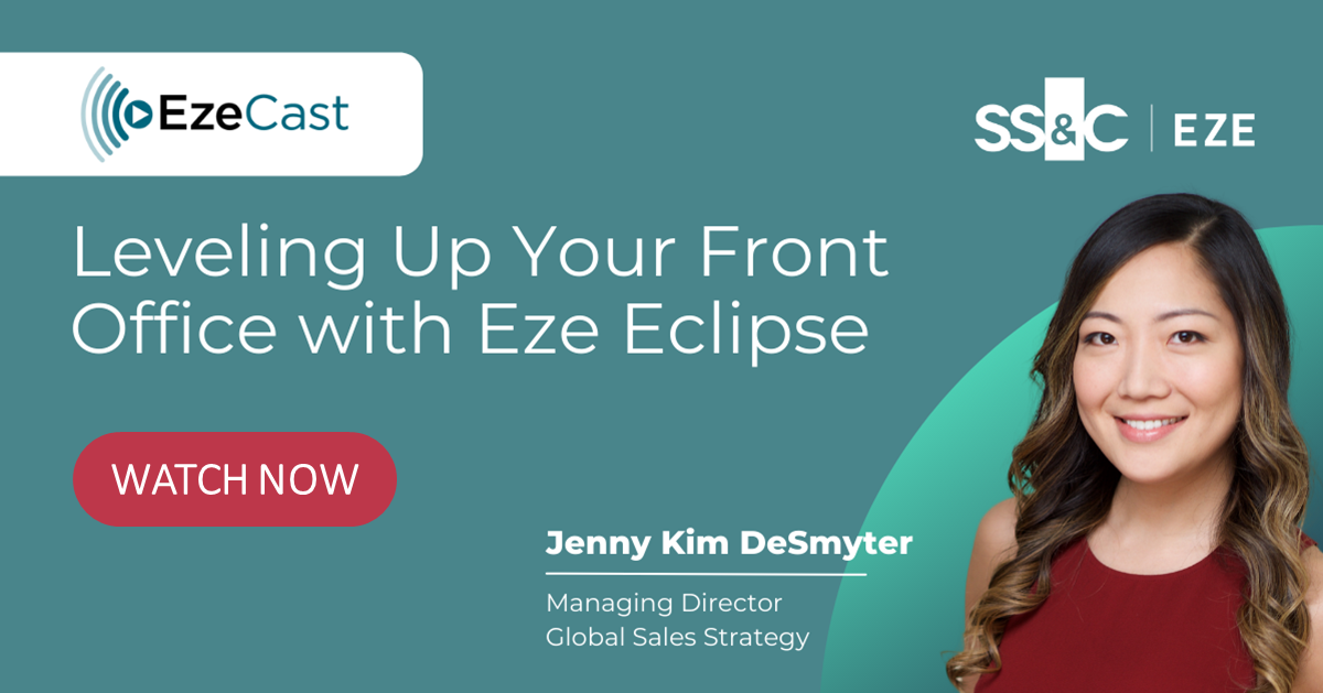 Making Strides: The Latest & Most Impactful Eze Eclipse Enhancements ...
