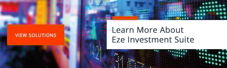 What Is Eze Investment Suite? | SS&C Eze