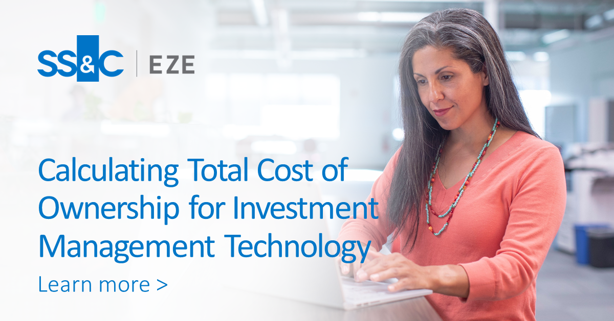 How to Calculate Total Cost of Ownership for Investment Management ...