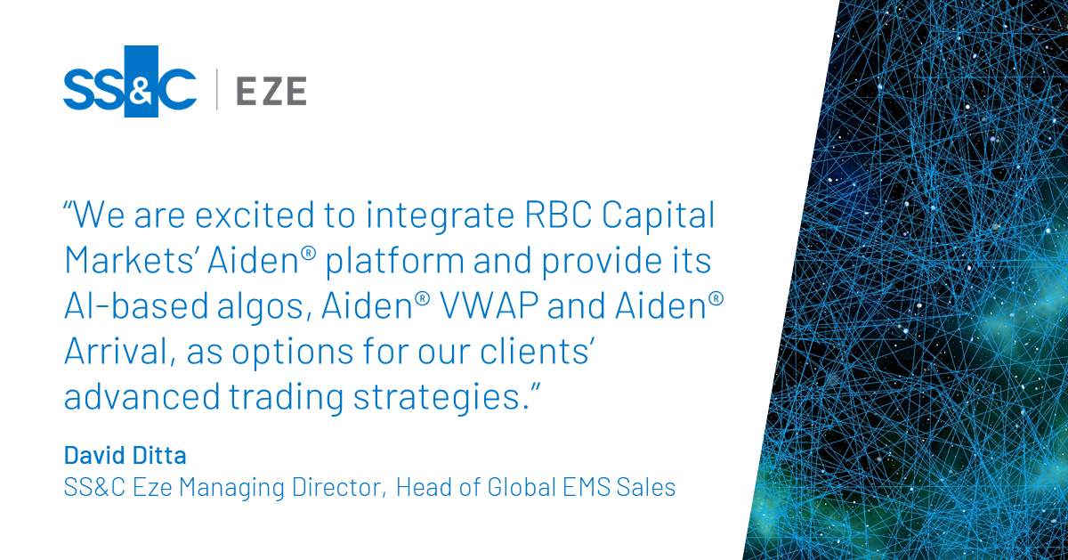 SS&C Eze Delivers AI Algo Trading Capabilities to Clients through RBC ...